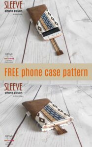 Easy Sew Sleeve Phone Pouch FREE sewing pattern - Sew Modern Bags