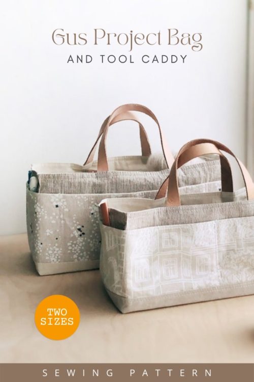 Gus Project Bag and Tool Caddy sewing pattern (2 sizes) - Sew Modern Bags