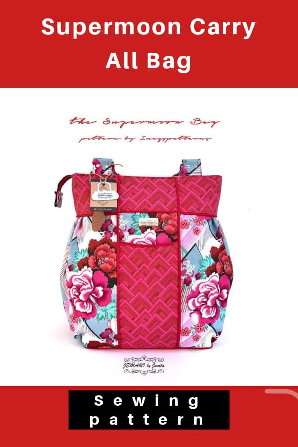 Supermoon - carry all bag sewing pattern - Sew Modern Bags