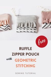 Ruffle Zipper Pouch With Geometric Stitching FREE sewing tutorial - Sew ...