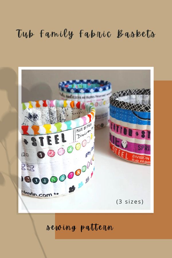 Tub Family Quilted Fabric Baskets sewing pattern (3 sizes) - Sew Modern ...