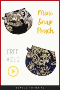 Mini Snap Pouch FREE video sewing tutorial - Sew Modern Bags