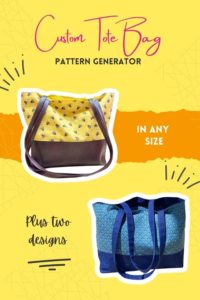 Custom Tote Bag pattern generator (2 styles) - Sew Modern Bags