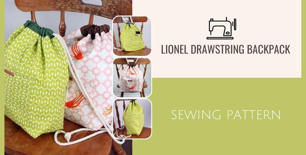 Lionel Drawstring Backpack sewing pattern - Sew Modern Bags