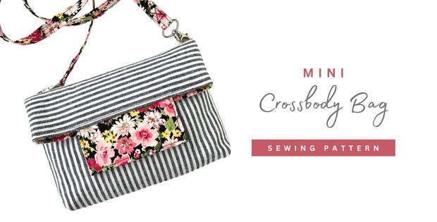 Mini Crossbody Bag sewing pattern - Sew Modern Bags