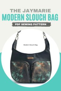 The JayMarie Modern Slouch Bag sewing pattern (with video) - Sew Modern Bags