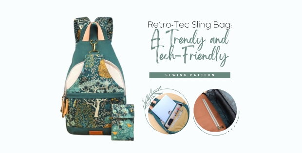 Retro-Tec Sling Bag: A Trendy and Tech-Friendly Sewing Pattern - Sew ...