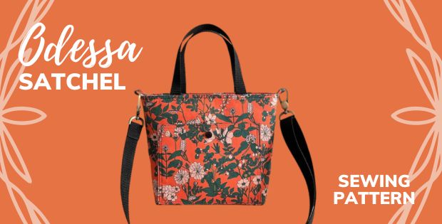 Odessa Satchel sewing pattern - Sew Modern Bags