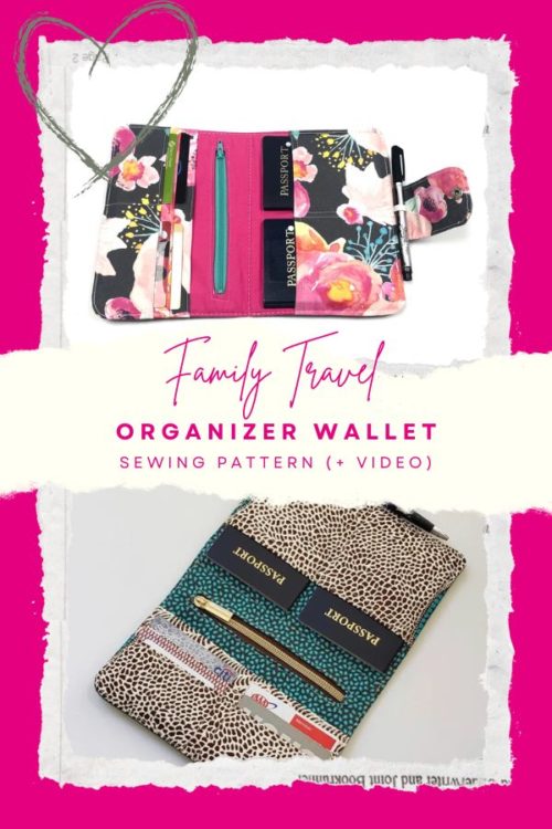 Family Travel Organizer Wallet sewing pattern (+ video) - Sew Modern Bags
