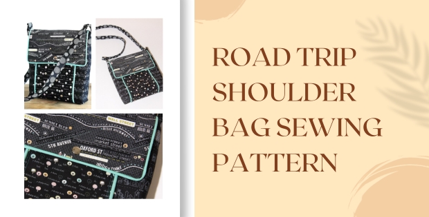 Road Trip Shoulder Bag sewing pattern - Sew Modern Bags