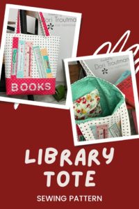 Library Tote Sewing Pattern - Sew Modern Bags
