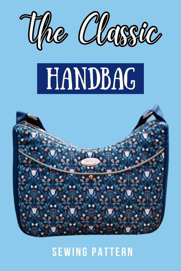 THE CLASSIC HANDBAG SEWING PATTERN - Sew Modern Bags