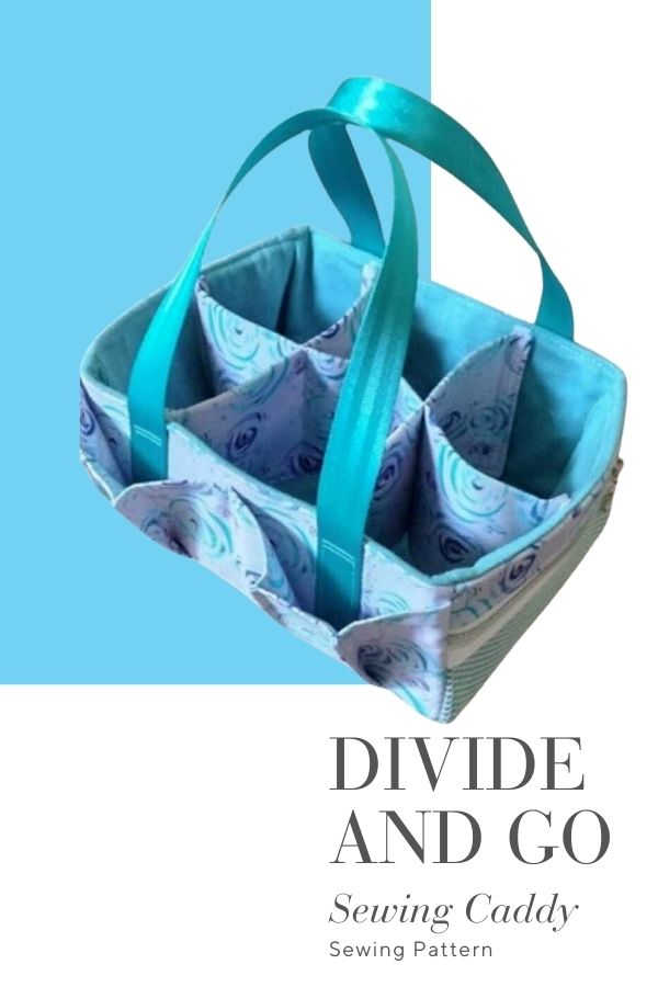 Divide And Go Sewing Caddy - Sewing Pattern - Sew Modern Bags