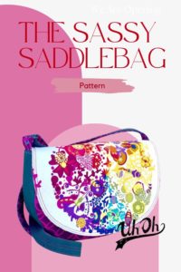 THE SASSY SADDLEBAG PATTERN - Sew Modern Bags
