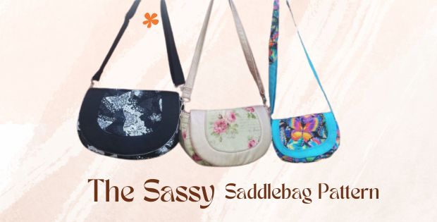 THE SASSY SADDLEBAG PATTERN - Sew Modern Bags