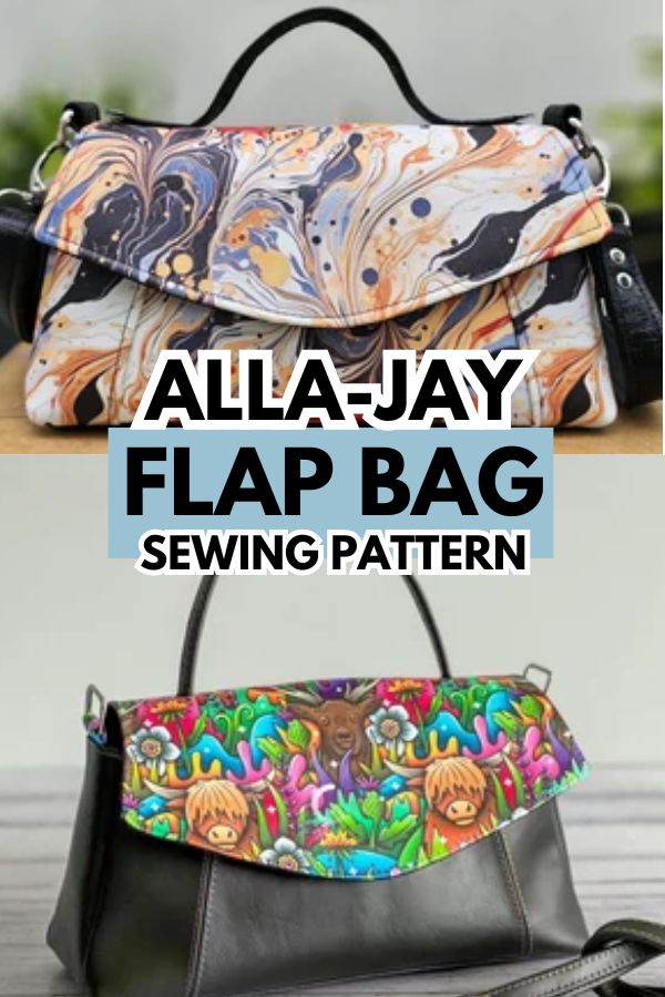 Alla-Jay Flap Bag Sewing Pattern - Sew Modern Bags