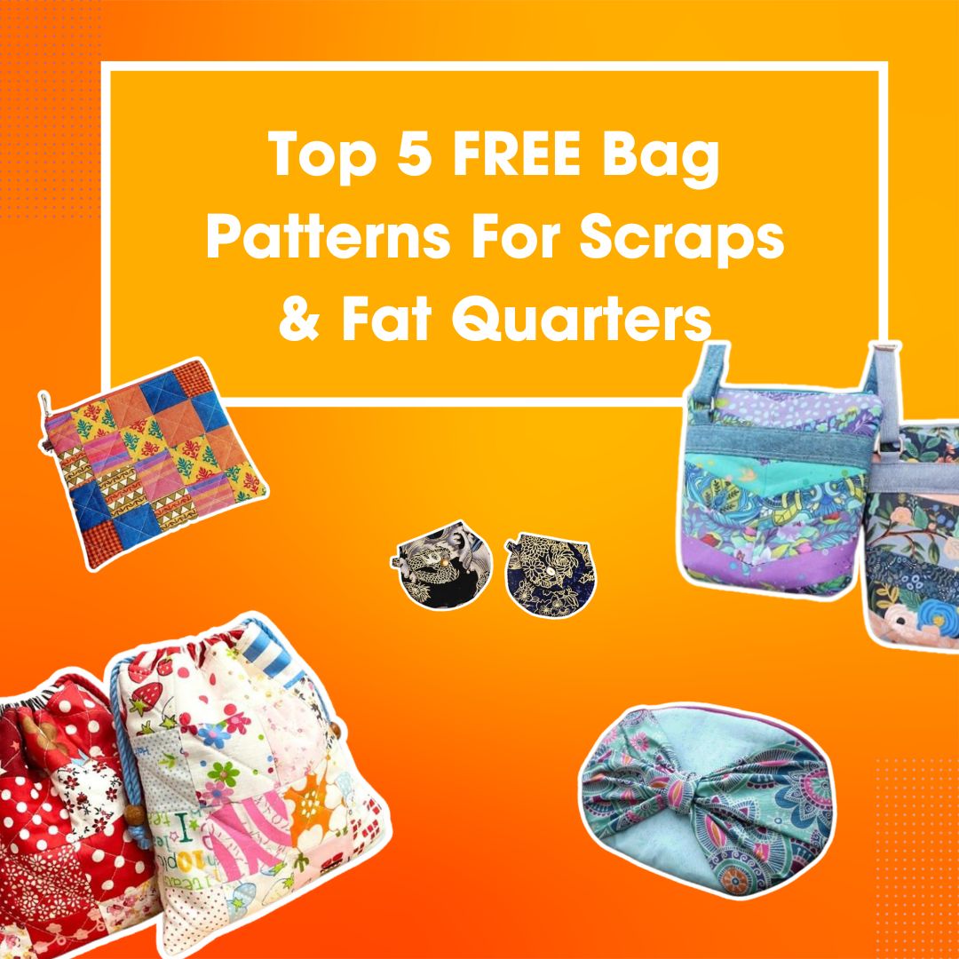 Top 5 Free Bag Patterns For Using Up Fat Quarters & Scraps - Sew Modern ...