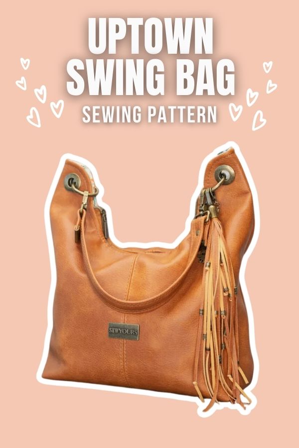 Uptown Swing Bag Sewing Pattern - Sew Modern Bags