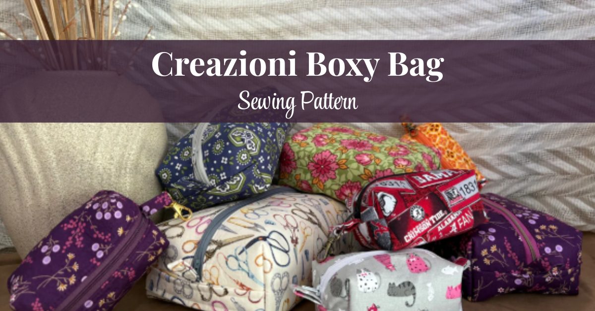 Creazioni Boxy Bag Sewing Pattern by Creazioni Cicerone - Sew Modern Bags