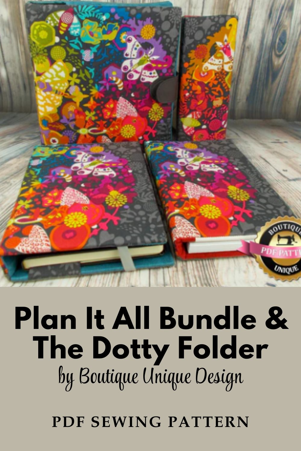 Plan It All Bundle + The Dotty Folder Sewing Pattern by Boutique Unique ...