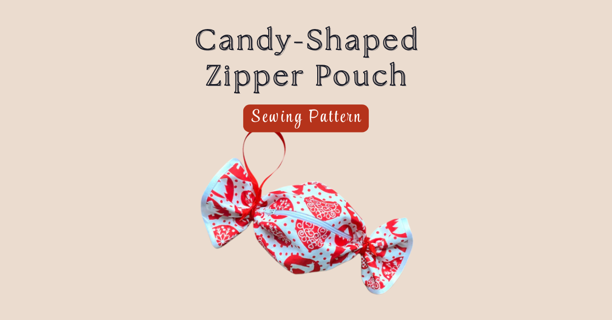 Candy-Shaped Zipper Pouch Sewing Pattern by Swan Family Patterns - Sew ...